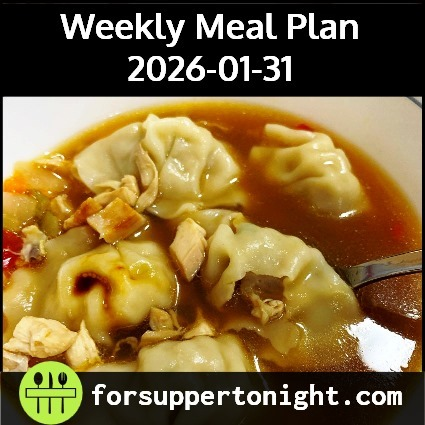 Weekly Meal Plan 2026-01-31 - What's For Supper Tonight